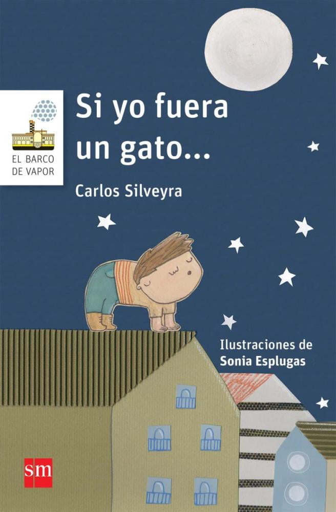 Si Yo Fuera Un Gato… Ediciones Gandhi Carlos Silveyra | Walmart en línea