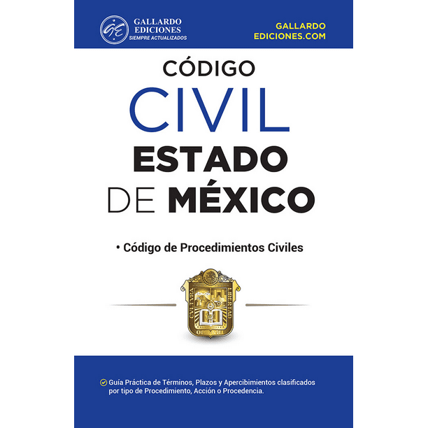 CODIGO CIVIL ESTADO DE MEXICO 2022 GALLARDO EDICIONES Pasta Blanda | Bodega Aurrera en línea