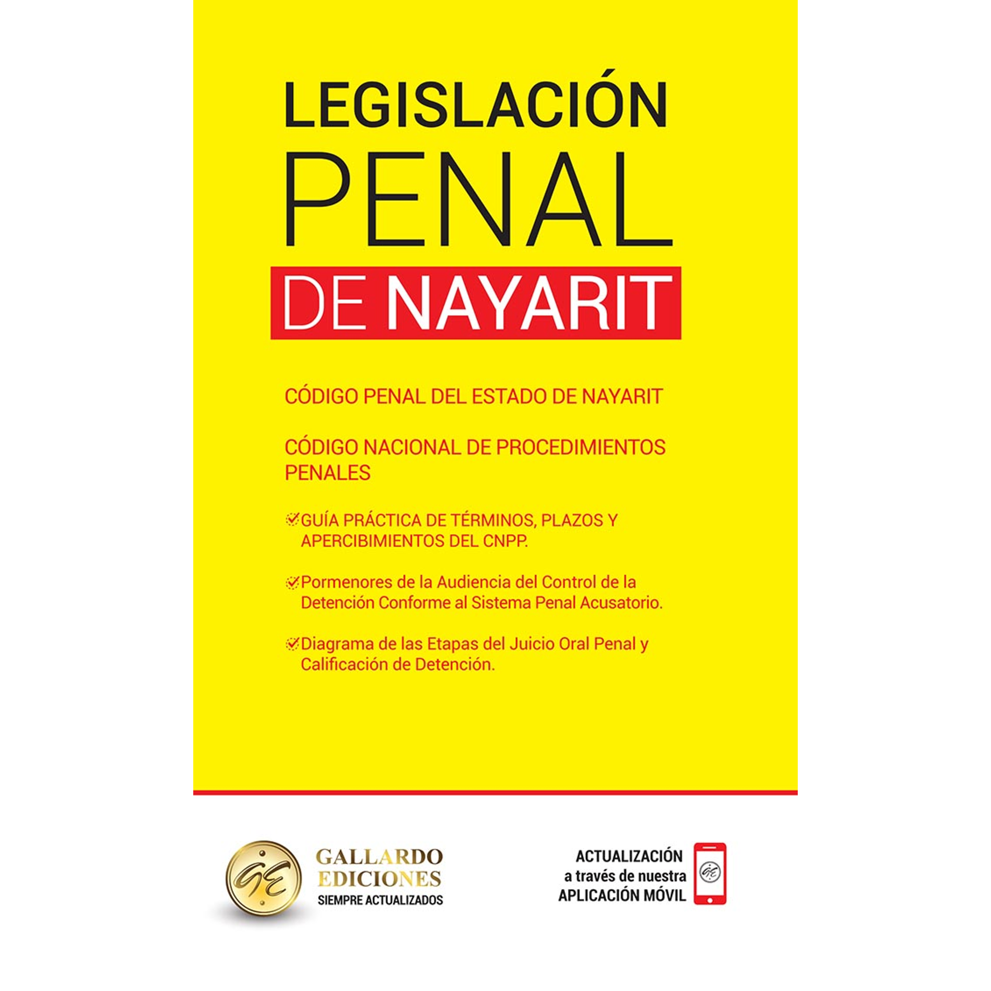 LEGISLACION PENAL DE NAYARIT 2022 GALLARDO EDICIONES Pasta Blanda | Walmart en línea