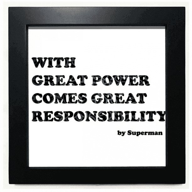 Un gran poder conlleva una gran responsabilidad Mesa de pared con marco ...