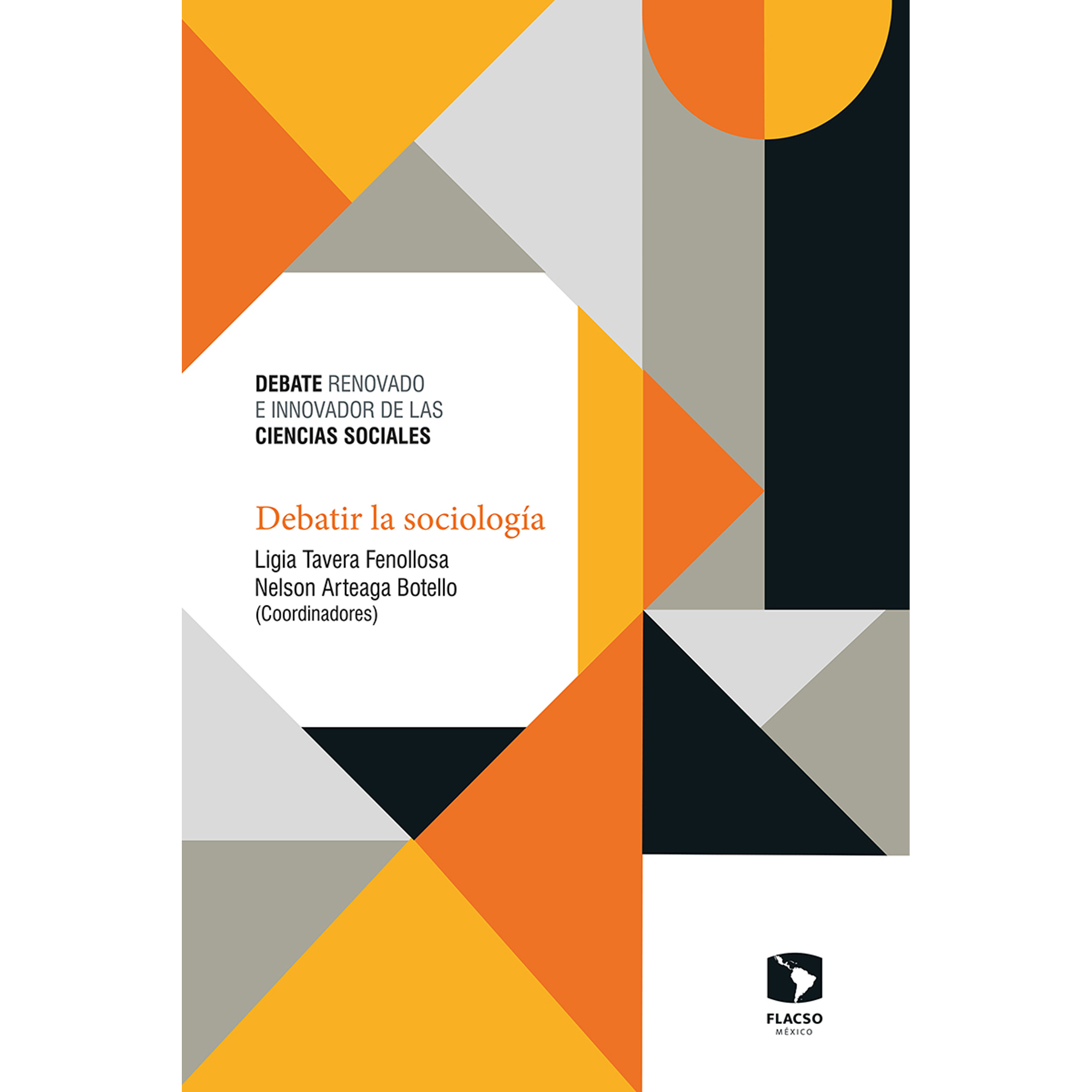 DEBATIR LA SOCIOLOGIA FLACSO MEXICO Pasta Blanda | Bodega Aurrera en línea