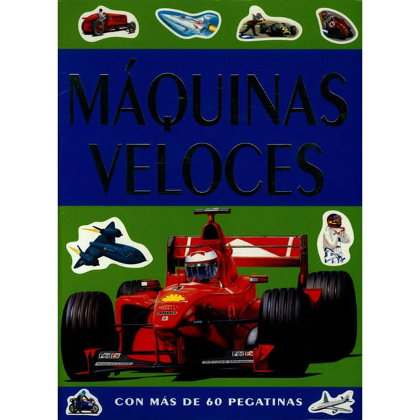 MAQUINAS VELOCES Parragón Books RUSTICO | Bodega Aurrera en línea