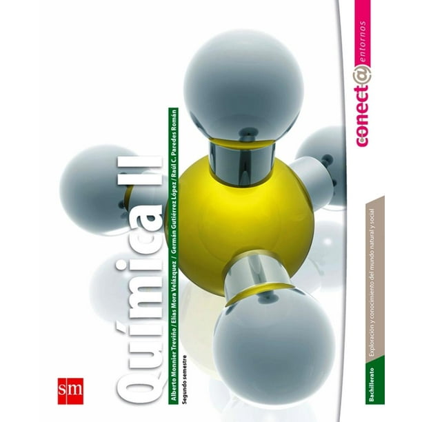 QUIMICA II SM DE EDICIONES RUSTICO | Walmart en línea