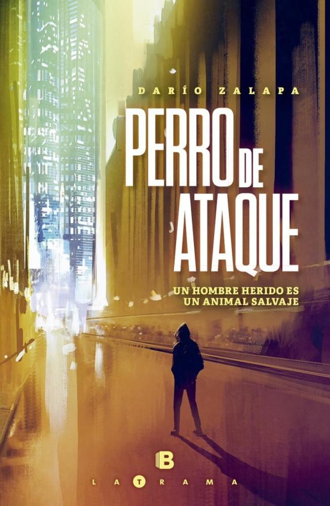 PERRO DE ATAQUE Ediciones B RUSTICO | Walmart en línea