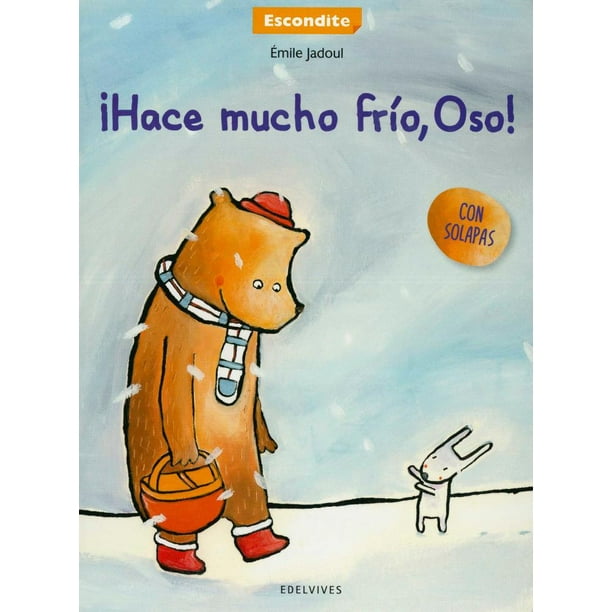 ¡HACE MUCHO FRIO, OSO! Edelvives CARTONE | Walmart en línea
