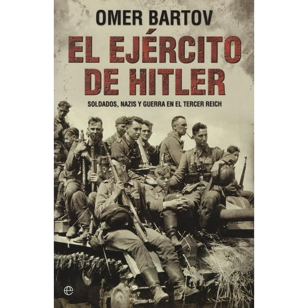 EL EJERCITO DE HITLER La Esfera de los Libros RUSTICO | Walmart en línea
