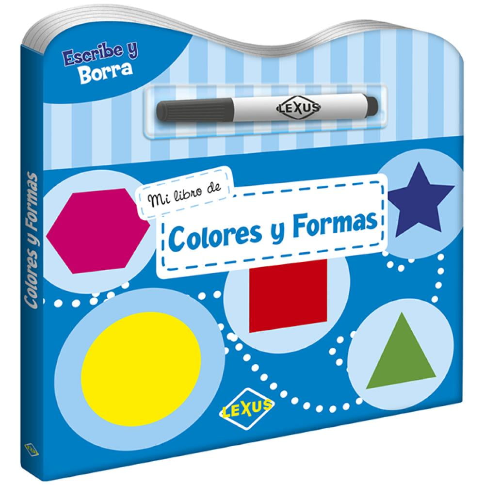 Mi Libro De Colores Y Formas Lexus Editores Lexus Editores Escribe Y ...