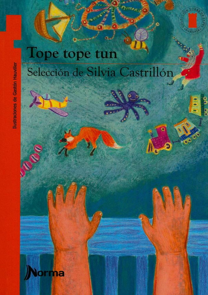 TOPE TOPE TUN Grupo Editorial Norma RUSTICO | Walmart en línea